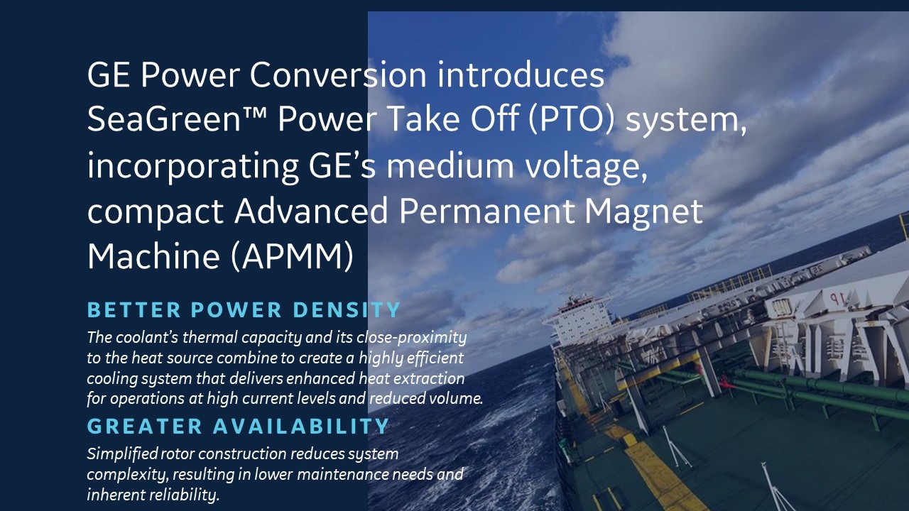 GE signs contract with Samsung Heavy Industries to supply SeaGreen™ PTO system for Maran Gas ...