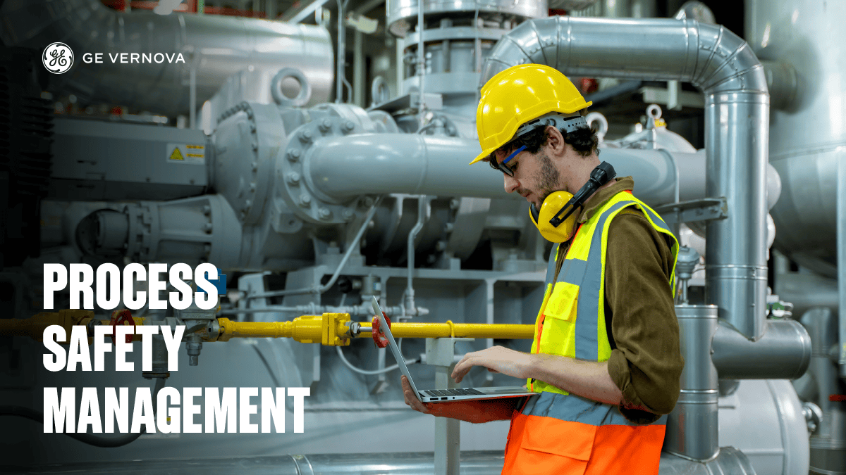 Process Safety Management Programs – APM Safety | GE Vernova