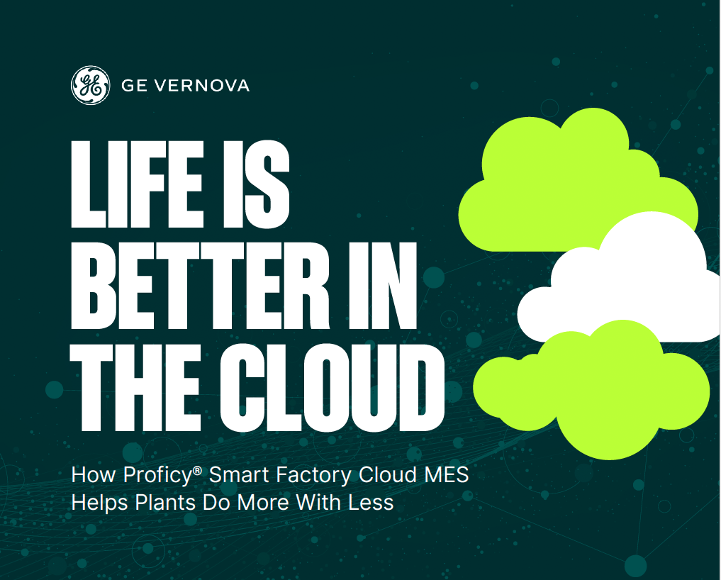 Cloud Manufacturing Execution Systems (MES): Do More With Less | GE Vernova