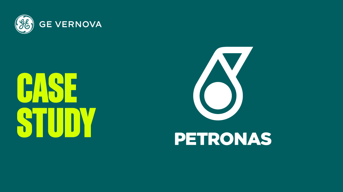 Petronas Moves to Cloud APM for Greater Operational Outcomes | GE Vernova