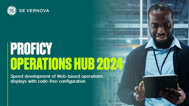 Proficy Operations Hub 2024 | GE Vernova