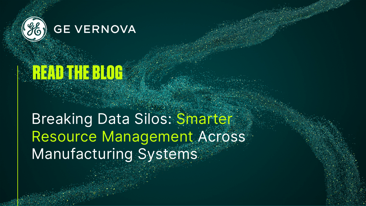 Breaking Down Data Silos for Smarter Manufacturing Resource Management ...