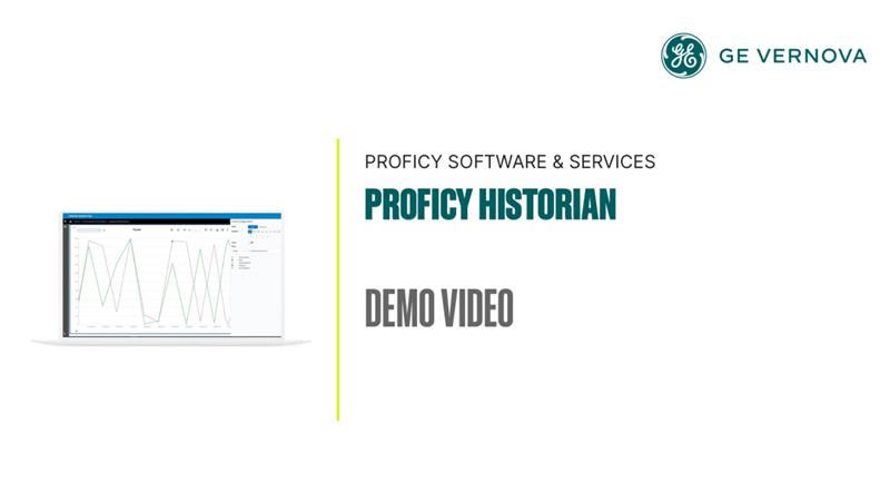 See Proficy Historian in action | GE Vernova
